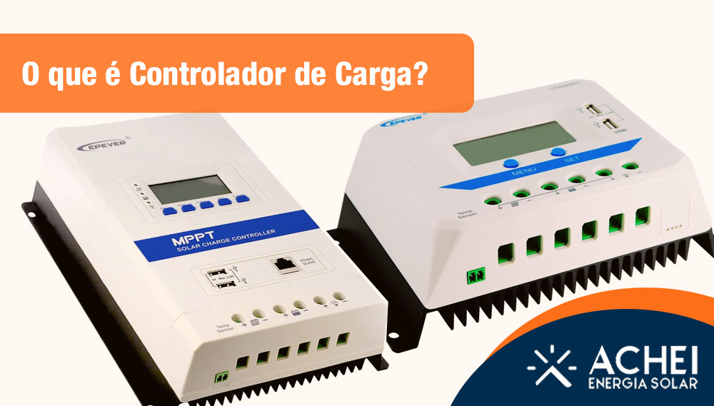 Controlador de Carga: O que é, Tipos, Importância e Exemplos